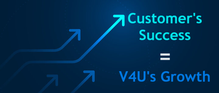 As Your IT Partner, V4U (We For You) | Your Success = Our Growth